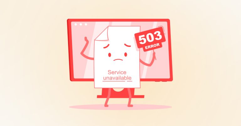 How to Fix HTTP 503 Service Unavailable Error – 5 Easy Fixes