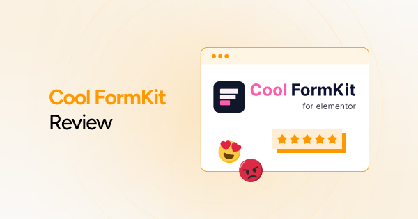 Cool FormKit Review: The Best Form Addon for Elementor
