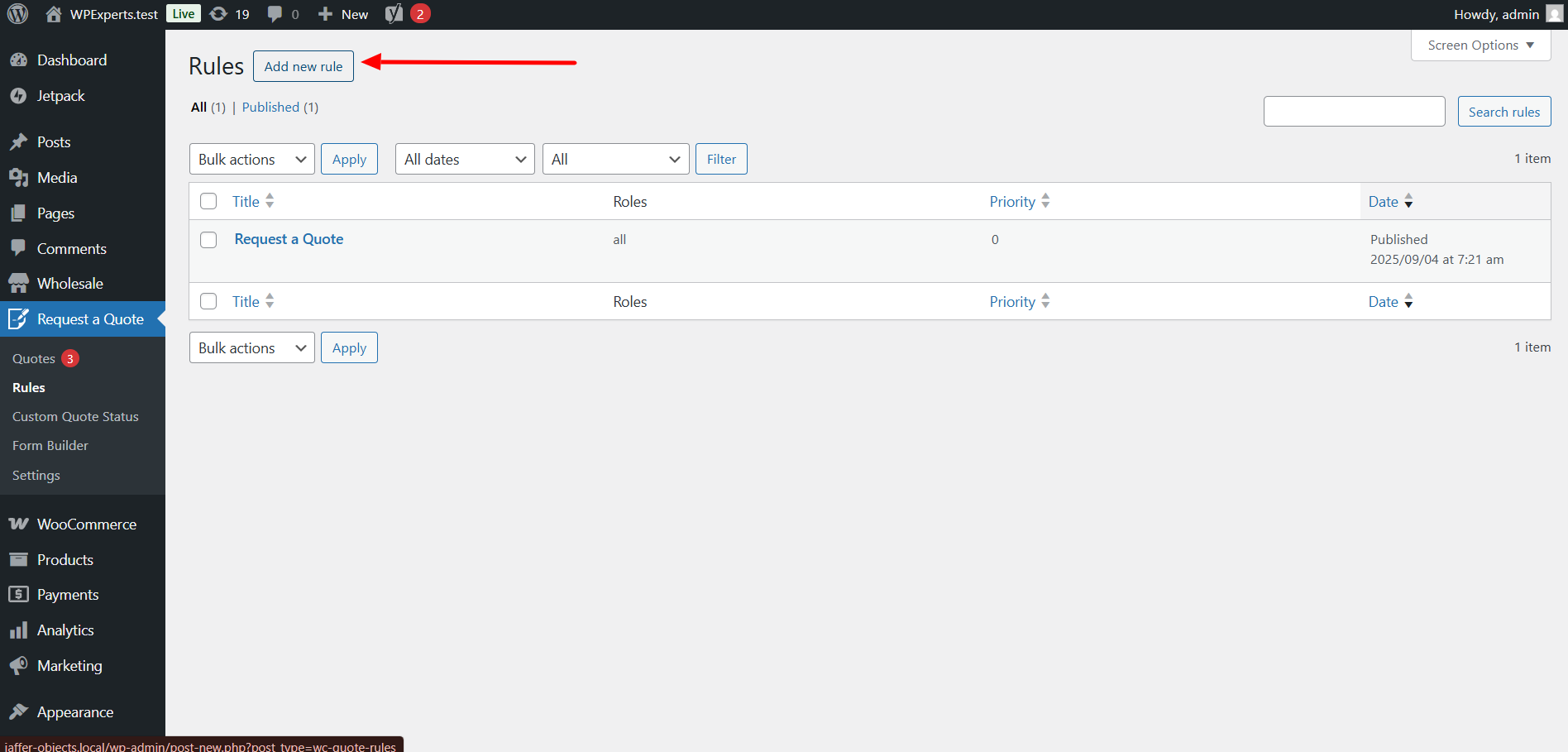 Click the Add new rule to create a new one - WPExperts