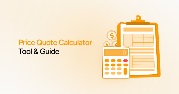 Price Quote Calculator: Calculate Your Quote Price Free