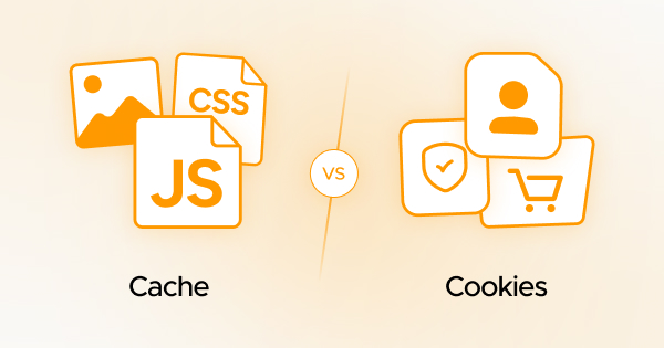 Cache vs Cookies: Key Differences, Uses & Privacy Explained